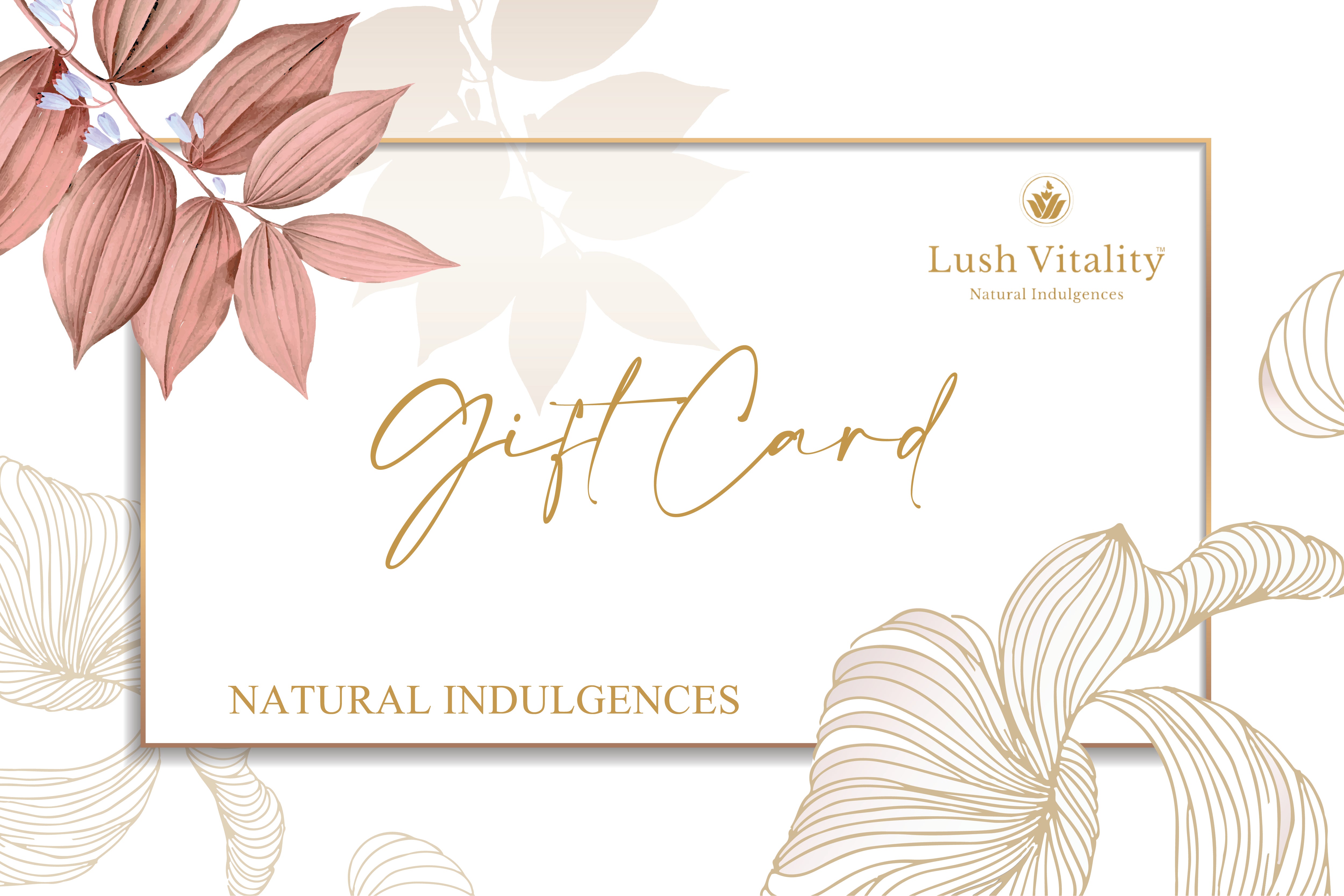 Buy Lush-Vitality-Gift-Card | Gifting card for loved ones – LushVitality